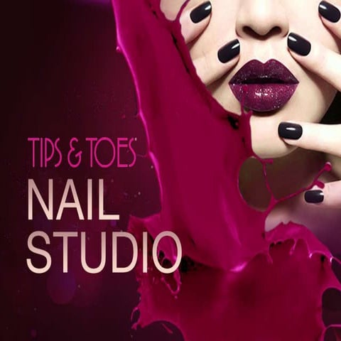 Tips & Toes Nail Studio - Case Study | PPTX | Nail Care | Beauty
