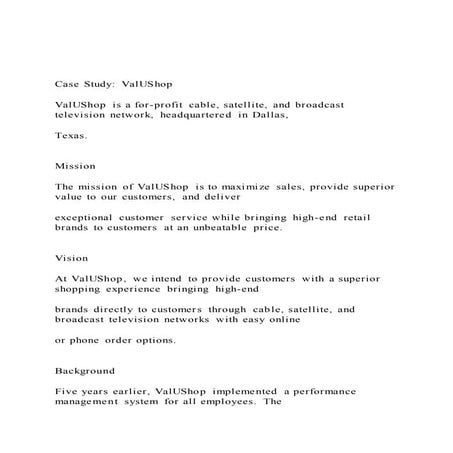 Case Study ValUShop ValUShop is a for-profit cable, sate | DOCX