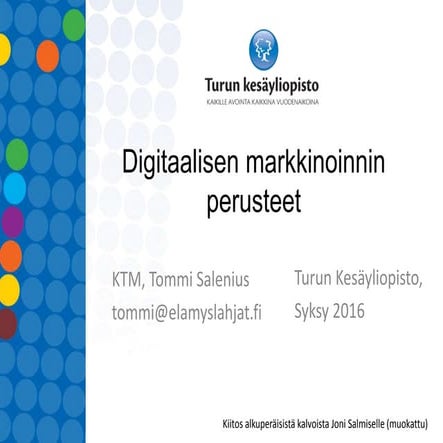 Digitaalisen markkinoinnin perusteet - syksy 2016 | PPTX