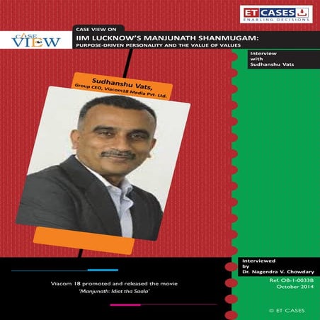 IIM LUCKNOW’S MANJUNATH SHANMUGAM: PURPOSE-DRIVEN PERSONALITY AND THE ...