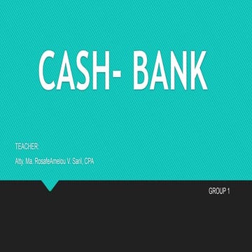 Cash bank | PPTX | Business Banking & Finance | Business