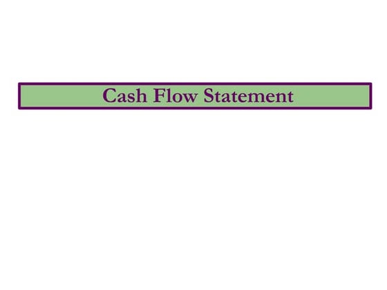 Cash Flow Statement | PPT