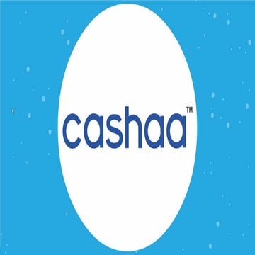 Cashaa - P2P Marketplace enabling zero fee cash transfer | PPT