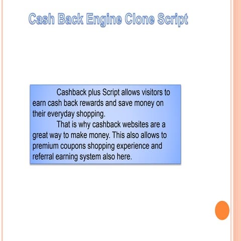 Cashback engine clone script | PPTX