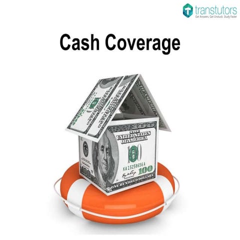 Cash Coverage | Finance | PPTX