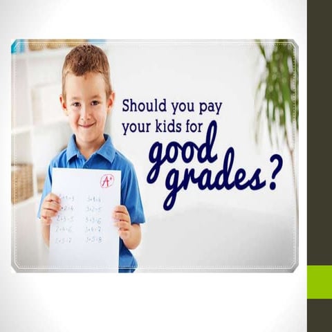 Cash for grades | PPTX | Public Radio | Talk Radio