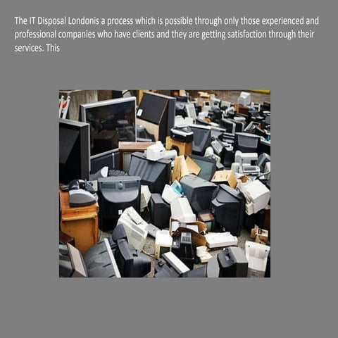 IT Disposal London | PPTX