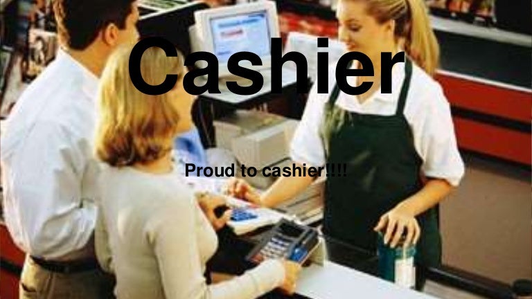 Cashier