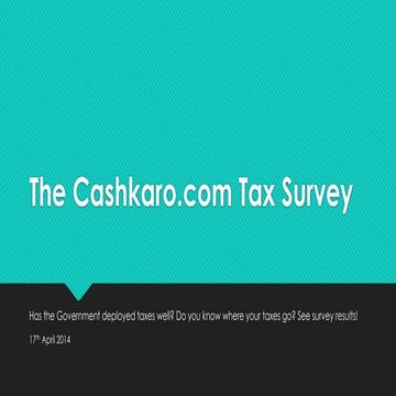 Cashkaro Tax Survey | PPT