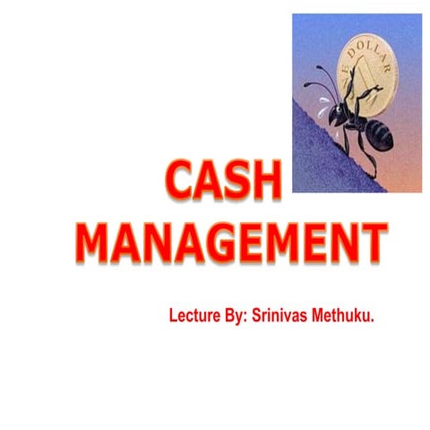 cash management overview and its strategiespptx | PPT