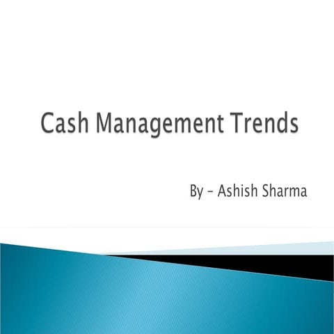 Cash management services | PPTX
