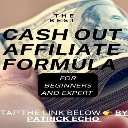 Cash out affiliate formula | PDF