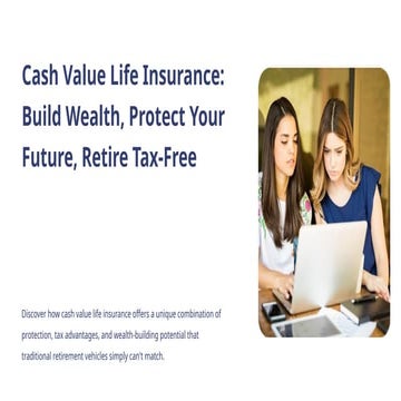 Cash Value Life Insurance:Build Wealth, Protect Your Future, Retire Tax ...