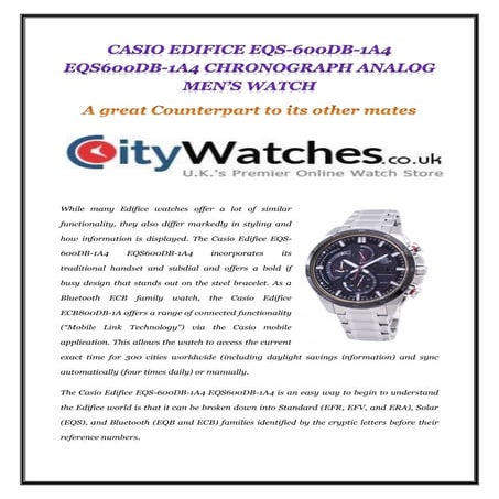 CASIO EDIFICE EQS-600DB-1A4 EQS600DB-1A4 CHRONOGRAPH ANALOG MEN’S WATCH | PDF