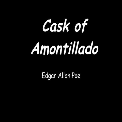 Cask of Amontillado--Carnivale and Catacombs | PPT