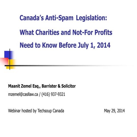 Canada’s Anti-Spam Legislation: What Charities and Not-For Profits Need ...
