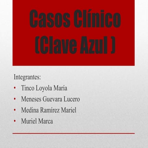 caso clinico de clave azul ginecología1. | PDF