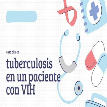 caso clinico Px con tuberculosis con VIH | PDF