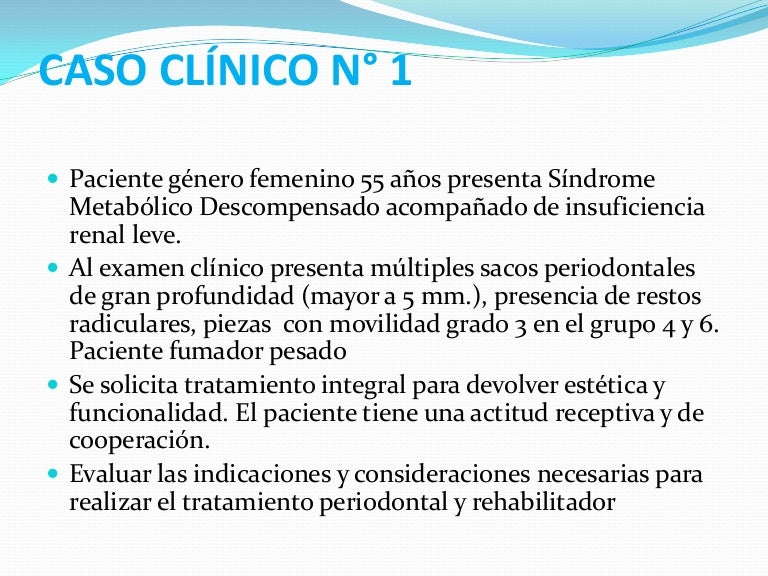 Caso Clínico N° 1 Y 2
