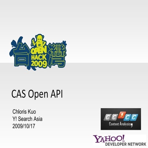Cas Open Api 2009 Hack Day | PPT | Technology & Computing