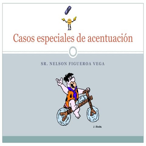 Casos especiales de acentuación | PPTX