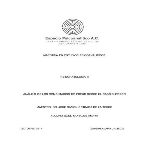 Psicoanalisis: Analisis de un delirio del Caso Shreber | DOCX