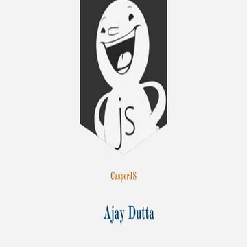 Casper js | PPT