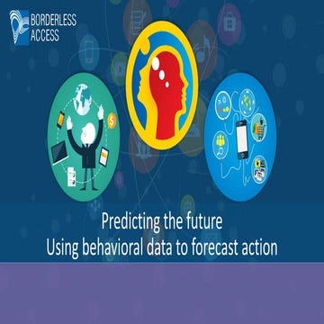 Predicting the future using behavioral data to forecast action | PDF