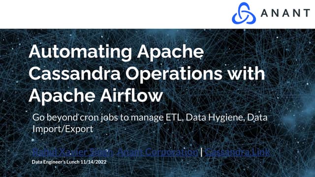 Data Engineer's Lunch #82: Automating Apache Cassandra Operations with ... Data Engineer's Lunch #82: Automating Apache Cassandra Operations with ...