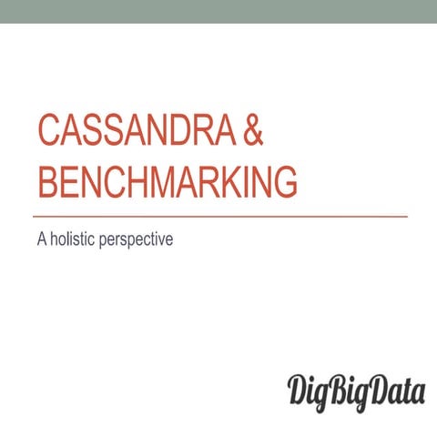 Cassandra Applications Benchmarking | PPTX | Computer Software and Applications | Computing
