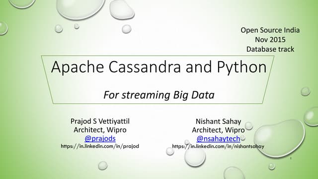 Apache Cassandra And Python For Analyzing Streaming Big Data Ppt Free Download