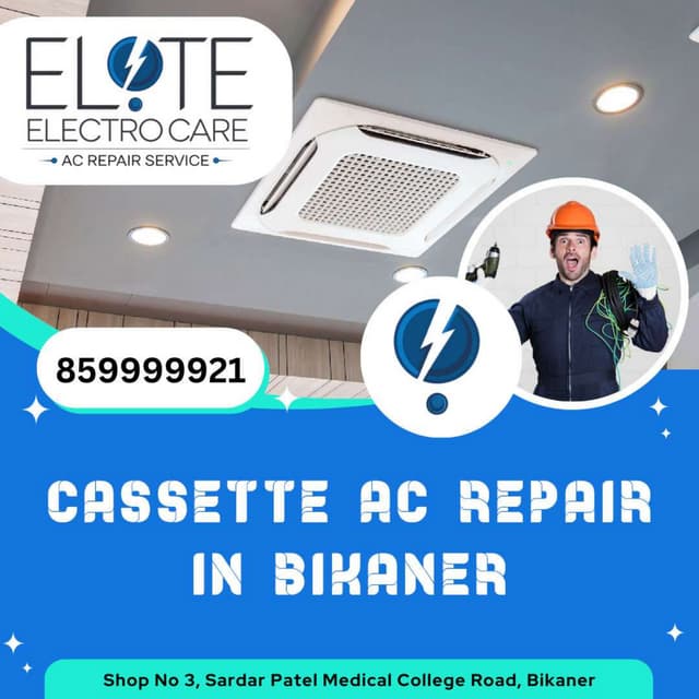 Cassette AC Repair in Bikaner - Elite Electro Care | PDF