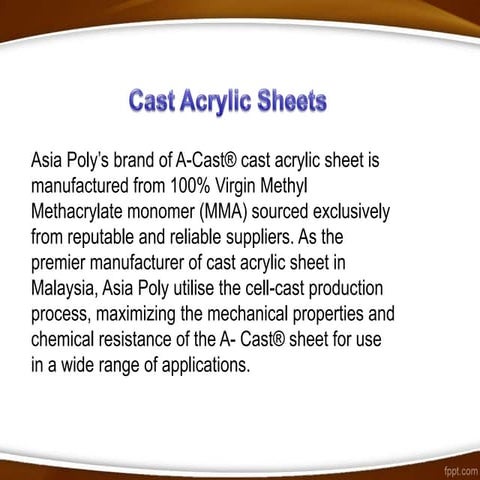 Cast Acrylic Sheets | PPTX