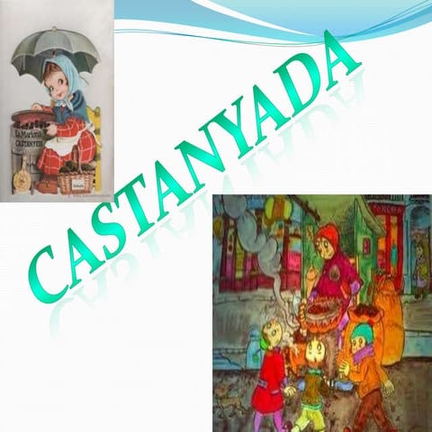 Castanyada | PPTX