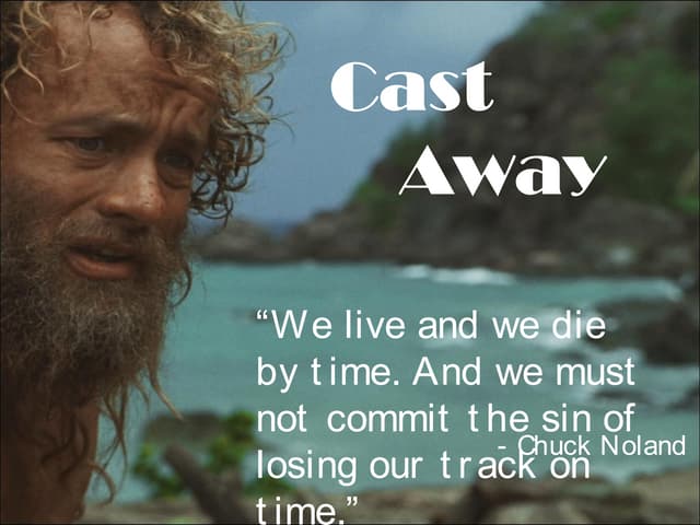 Cast Away Movie Quotes