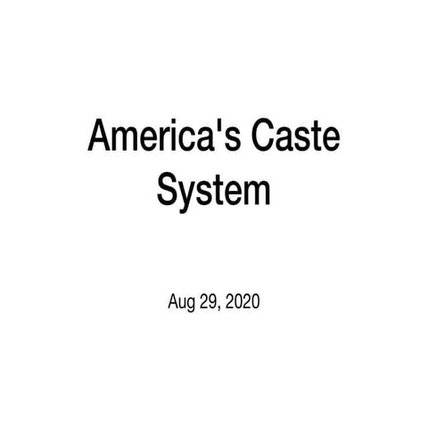 America's Caste System | PPT