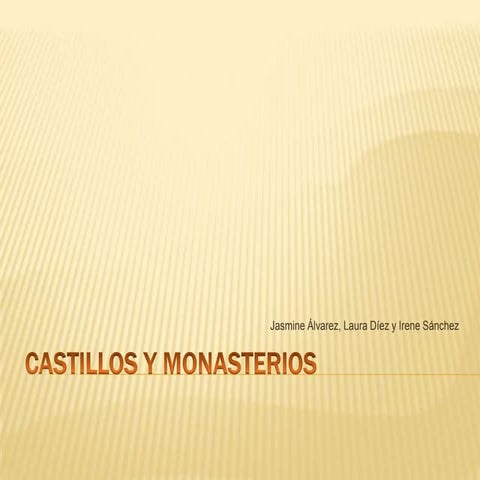 Castillos y monasterios | PPT
