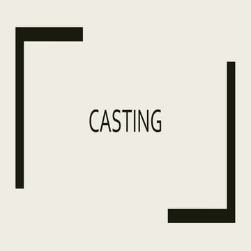 Casting | PPTX | Television | Entertainment