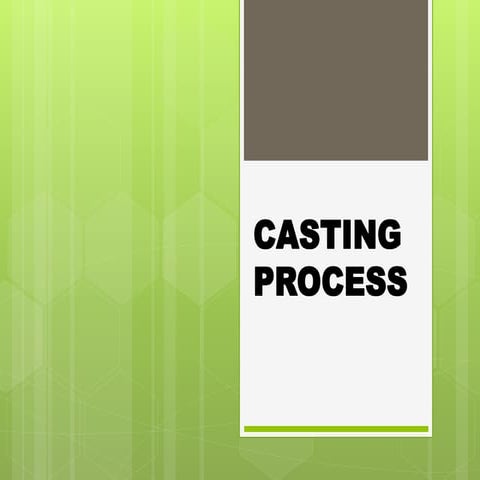 Casting Process | PPT