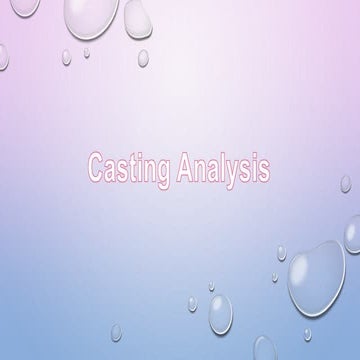 Casting Analysis | PPT