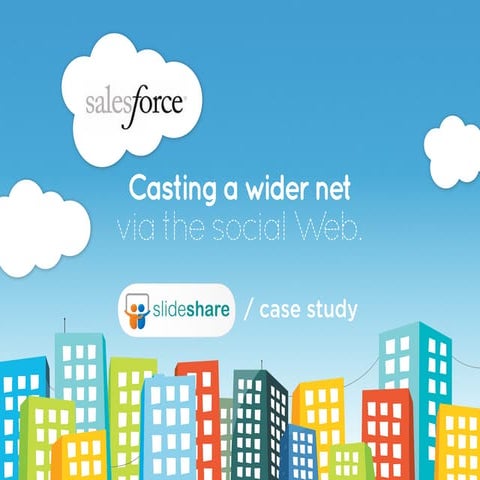 Casting a Wider Net via the Social web (salesforce) | PDF