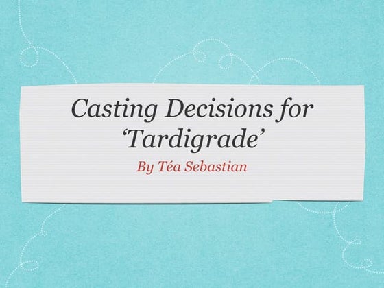 Casting decisions2 | PPT