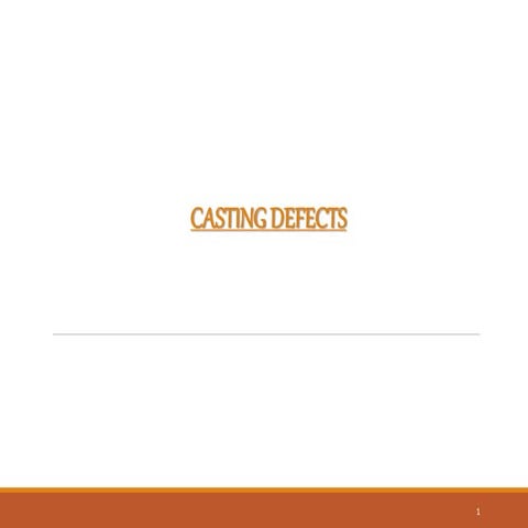 Casting defects | PPTX