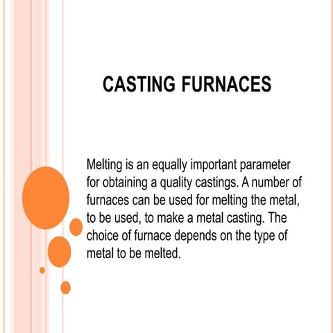 castingfurnaces-140928101347-phpapp01 (1).pdf | Chemistry | Science