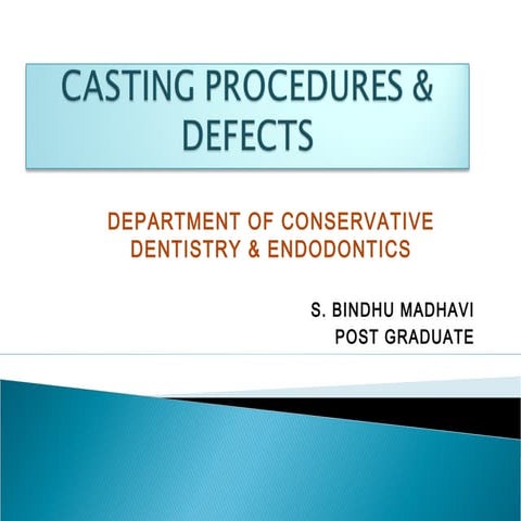 Casting procedures & defects | PPT