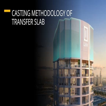 Casting Methodology -Transfer Slab in UAE | PPTX