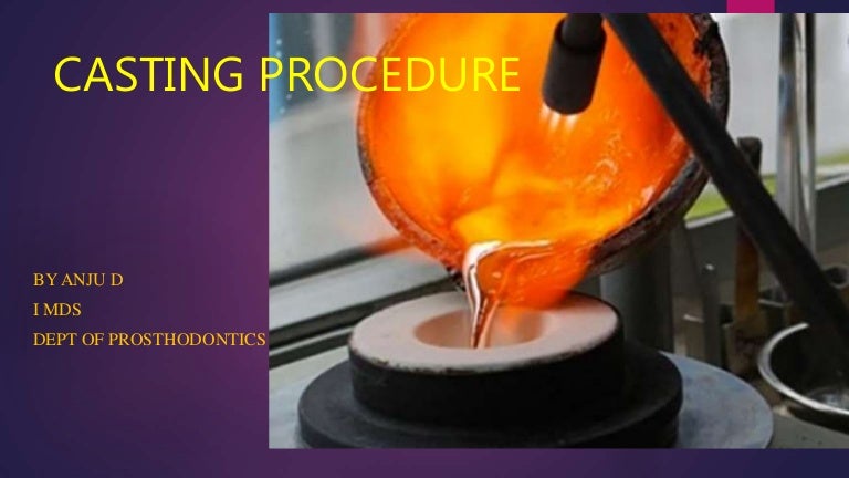 Casting procedure
