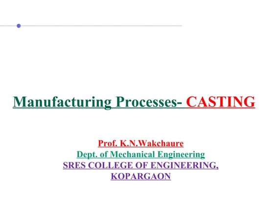 Different types of casting process and its application | PPTX ...