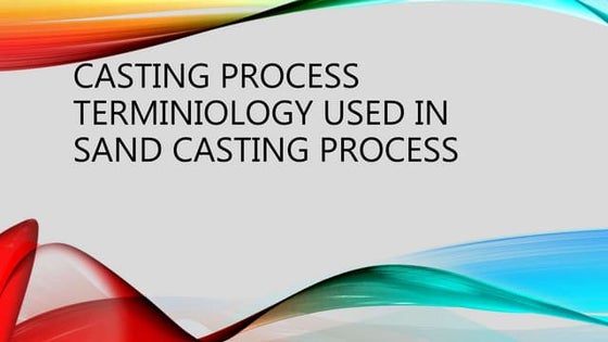 ppt on casting process.pptx
