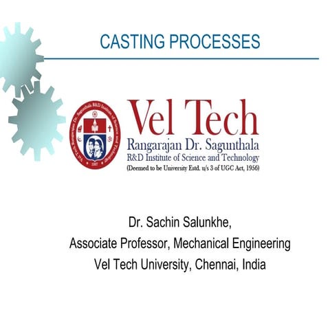 Introduction to Casting Processes in Manufacturing | PPT